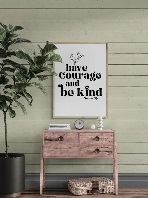 Inspirational ‘Have Courage and Be Kind’ Printable Kitchen Wall Art ...