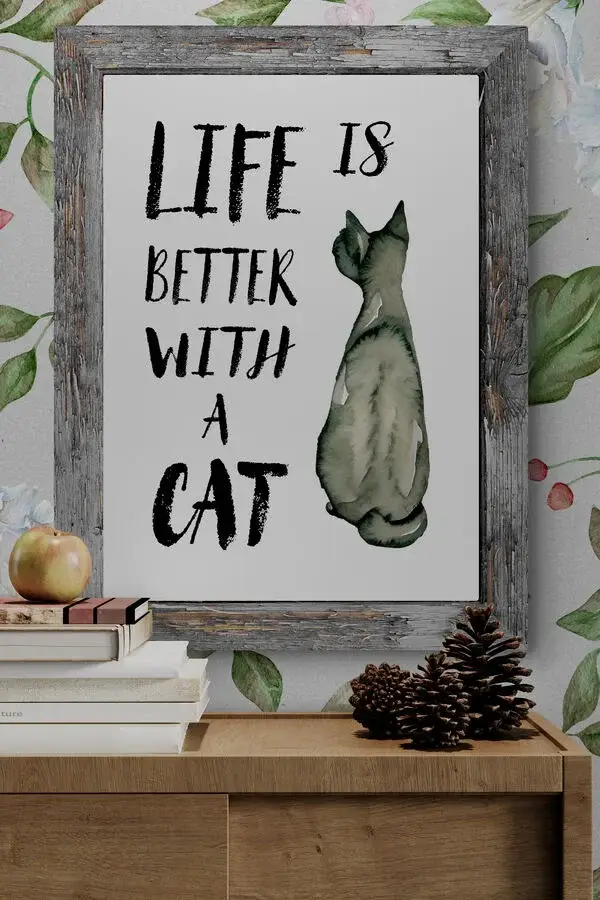 Life is Better with a Cat Poster - Printable Art with Cat Illustration